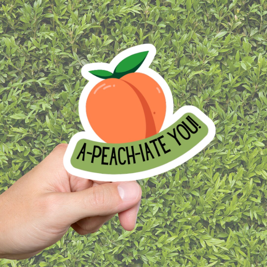 Funny Thank You Food Puns Stickers, A-peach-iate You, Sarcastic Work ...
