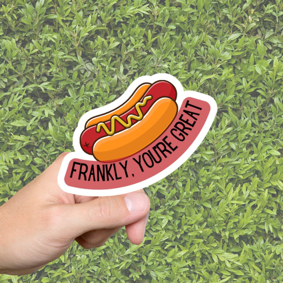 Funny Thank You Food Puns Stickers, Frankly You're Great, Sarcastic ...