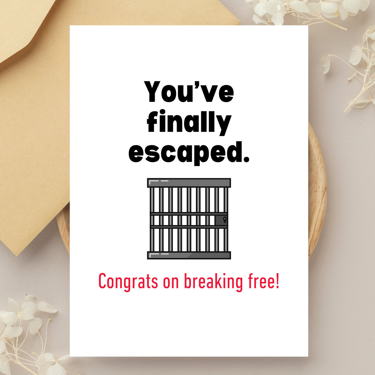Funny Leaving Job Card, Retirement Card, You've Finally Escaped, Work ...