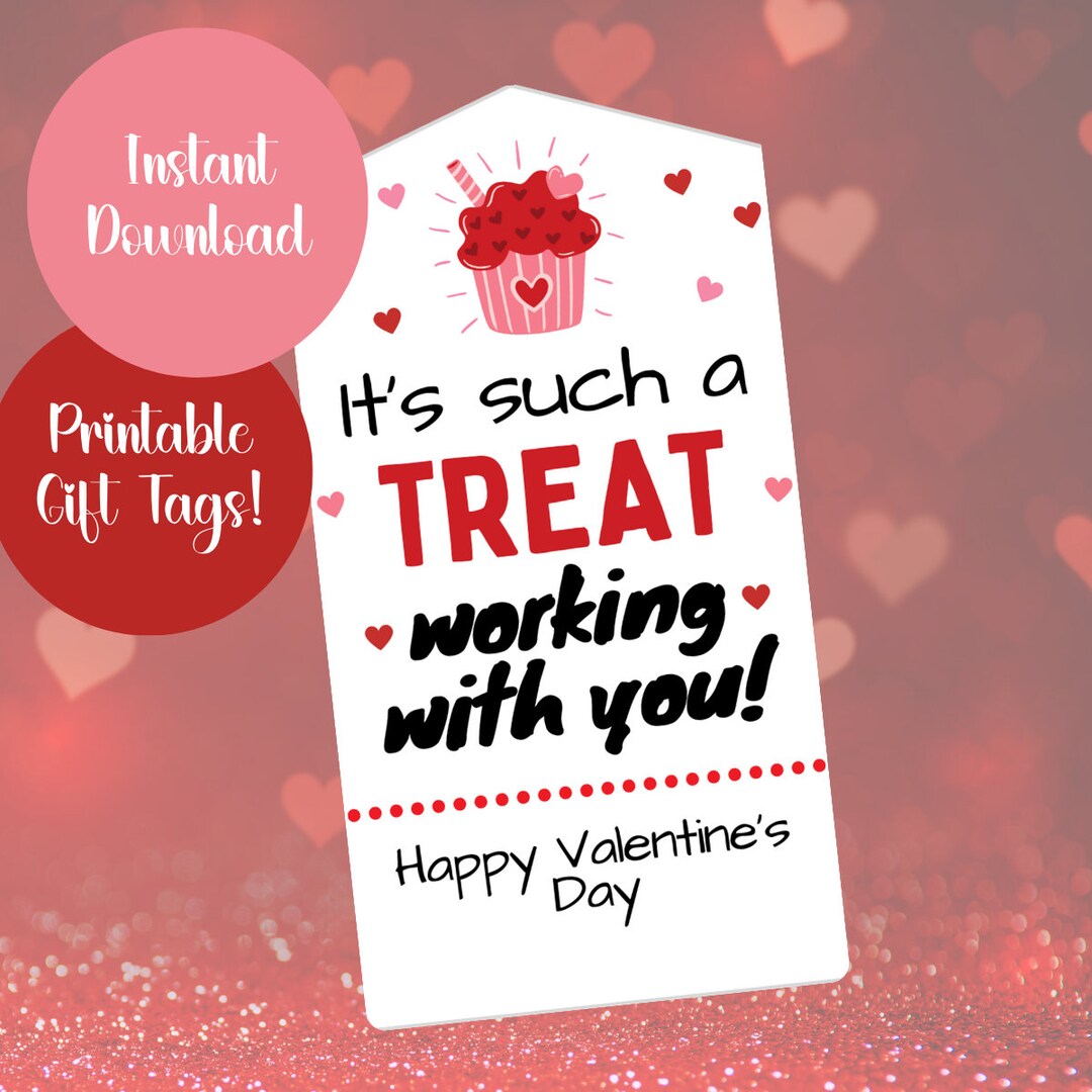 Instant Download Valentine's Tag, Coworker Valentine, Real Treat ...