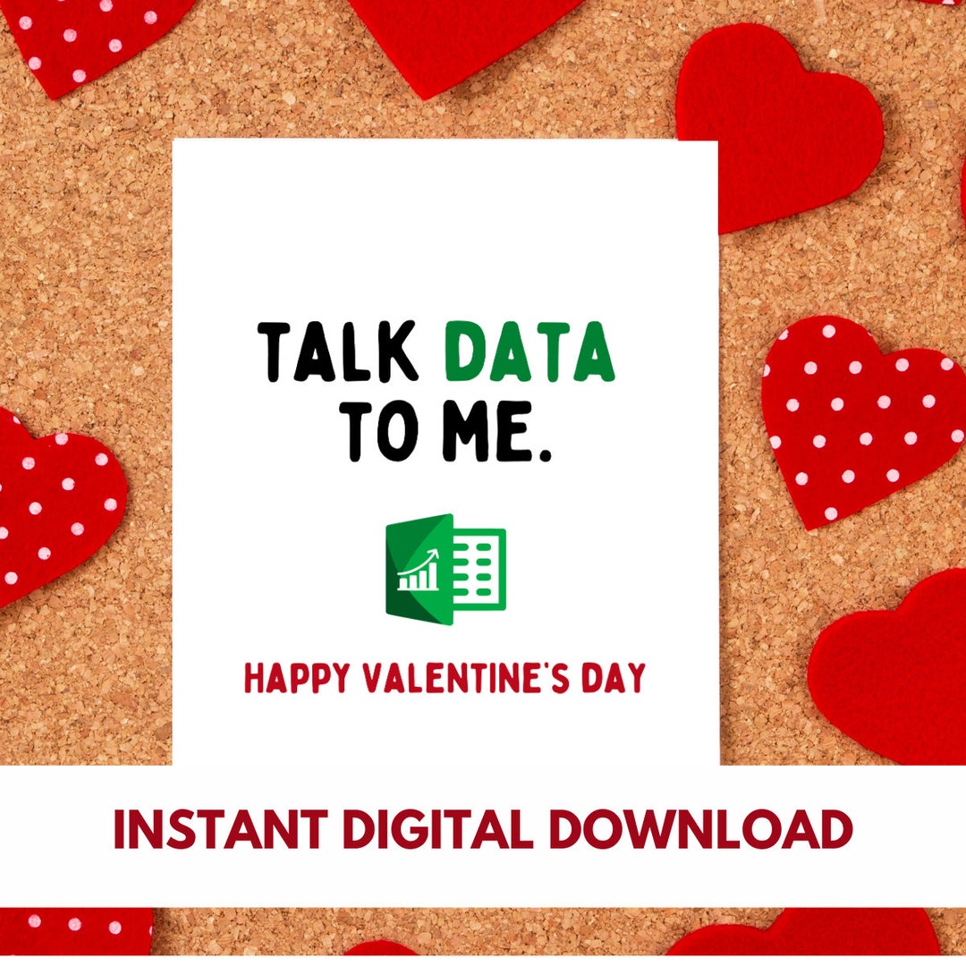 Instant Download Valentine's Card, Coworker Valentine, Talk Data to Me ...