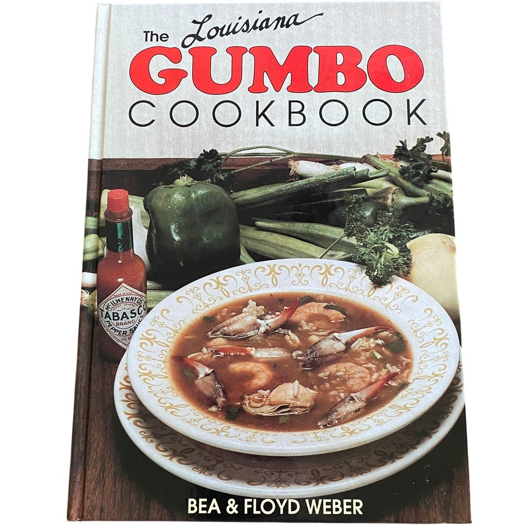 The Louisiana Gumbo Cookbook Cajun Bea Floyd Weber HB 1993 Recipe Book ...