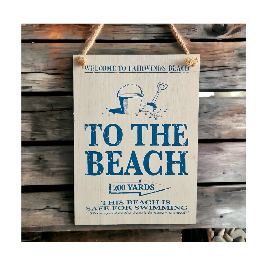 Rustic Beach Sign / White and Blue Beach House Sign / 30cm H X 21cm W ...