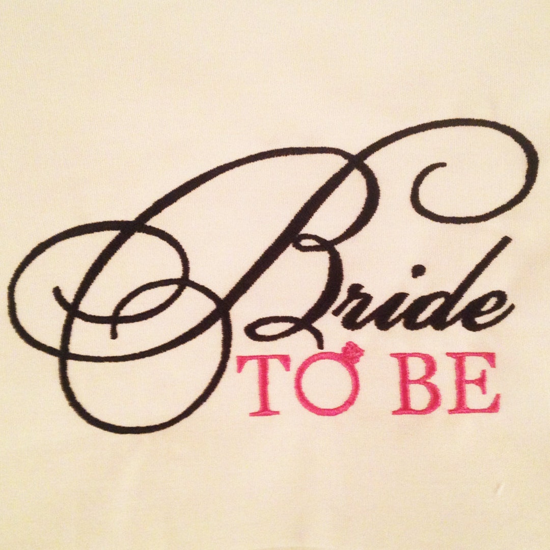 Bride to Be With Engagement Ring Machine Embroidery Design in 4 Sizes ...