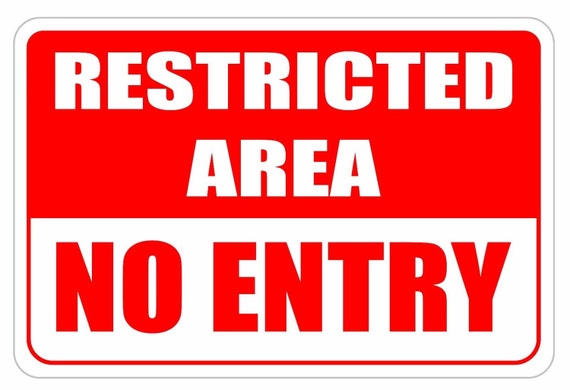 Restricted Area NO Entry Stay Out Aluminum Sign 12 X - Etsy
