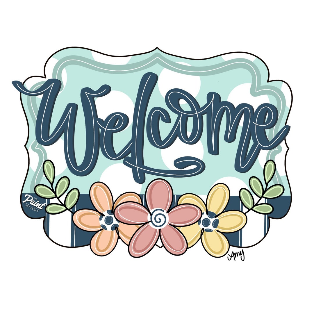 DIGITAL TEMPLATE: Welcome Flowers Spring Summer Neutral Floral Door ...
