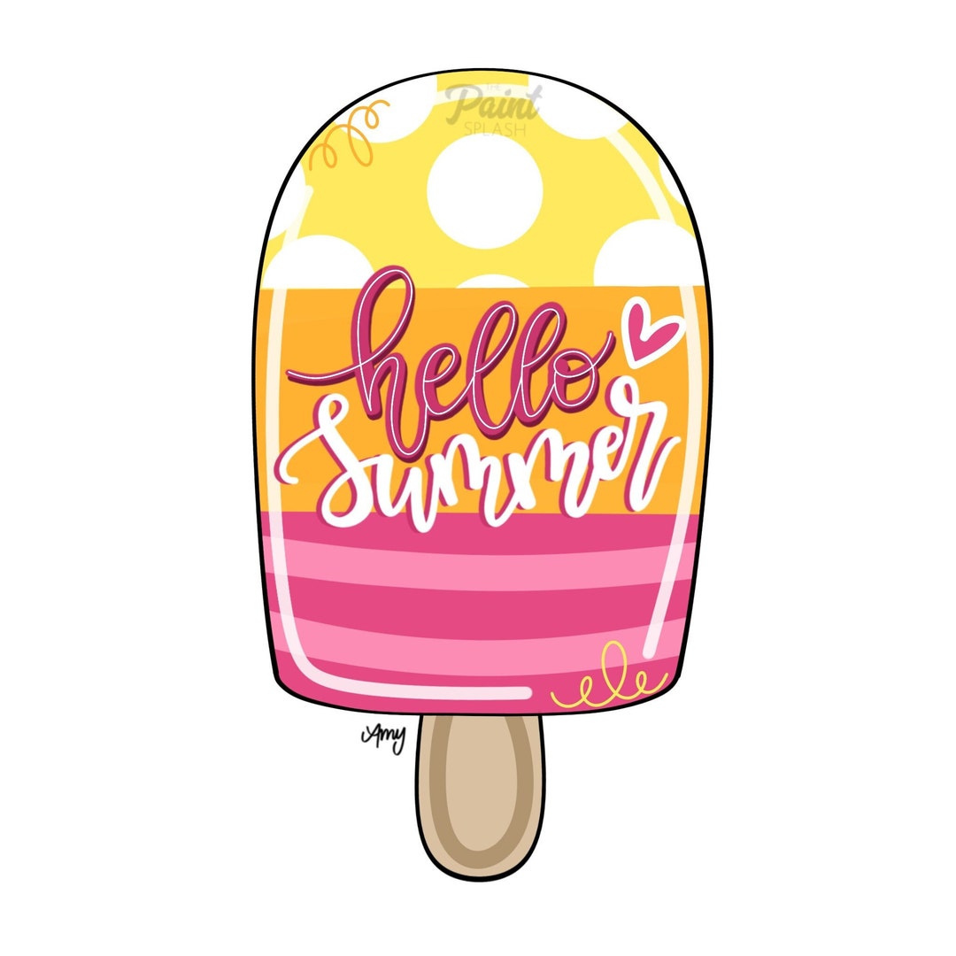 DIGITAL TEMPLATE: Hello Summer Popsicle Summertime Door Hanger Template ...