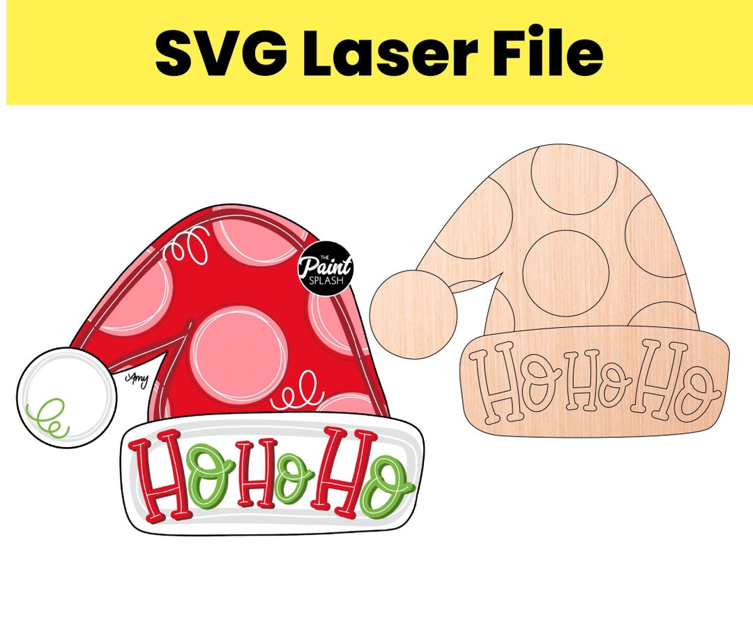SVG Laser File Santa Hat Christmas Santa Claus Hat Ho Ho Ho Hohoho Door ...