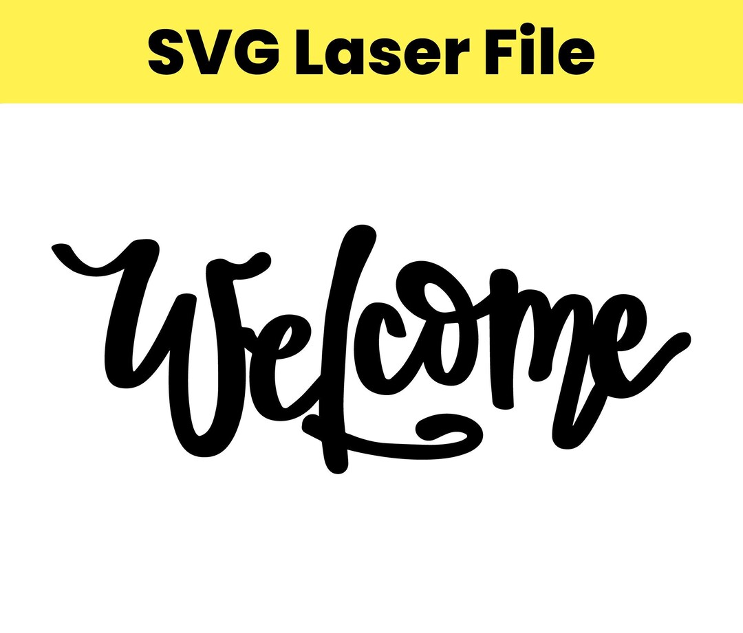 SVG Laser File Welcome Word Handwritten Cutout Digital Door Hanger ...