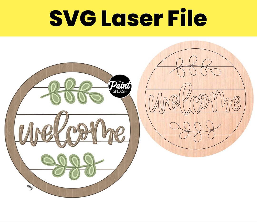 SVG Laser File Welcome Farmhouse Shiplap Neutral Greenery Round Circle ...