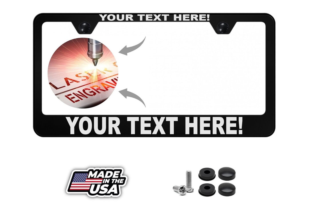 Custom BLACK License Plate Frame Laser Engraved Stainless Steel - Your ...