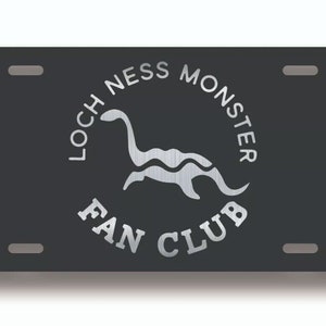 Loch Ness Monster Fan Club License Plate Tag Vanity Novelty Metal ...
