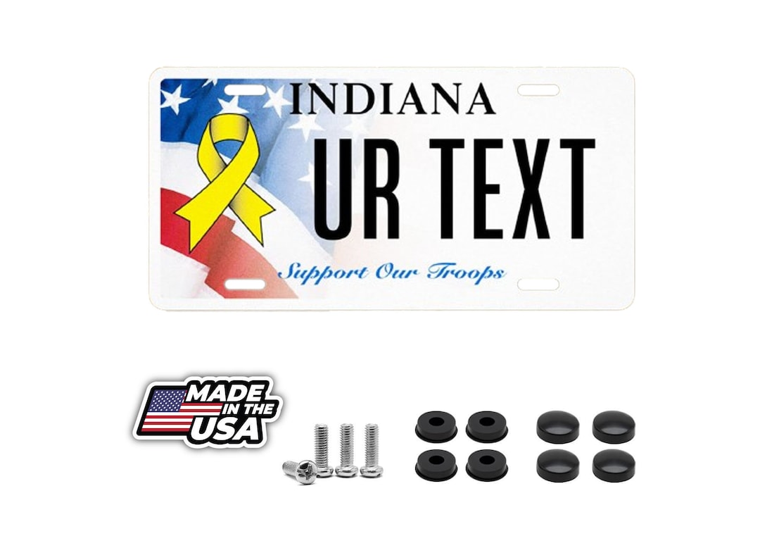 Indiana Support Our Troops Personalized Custom License Plate Your Name ...