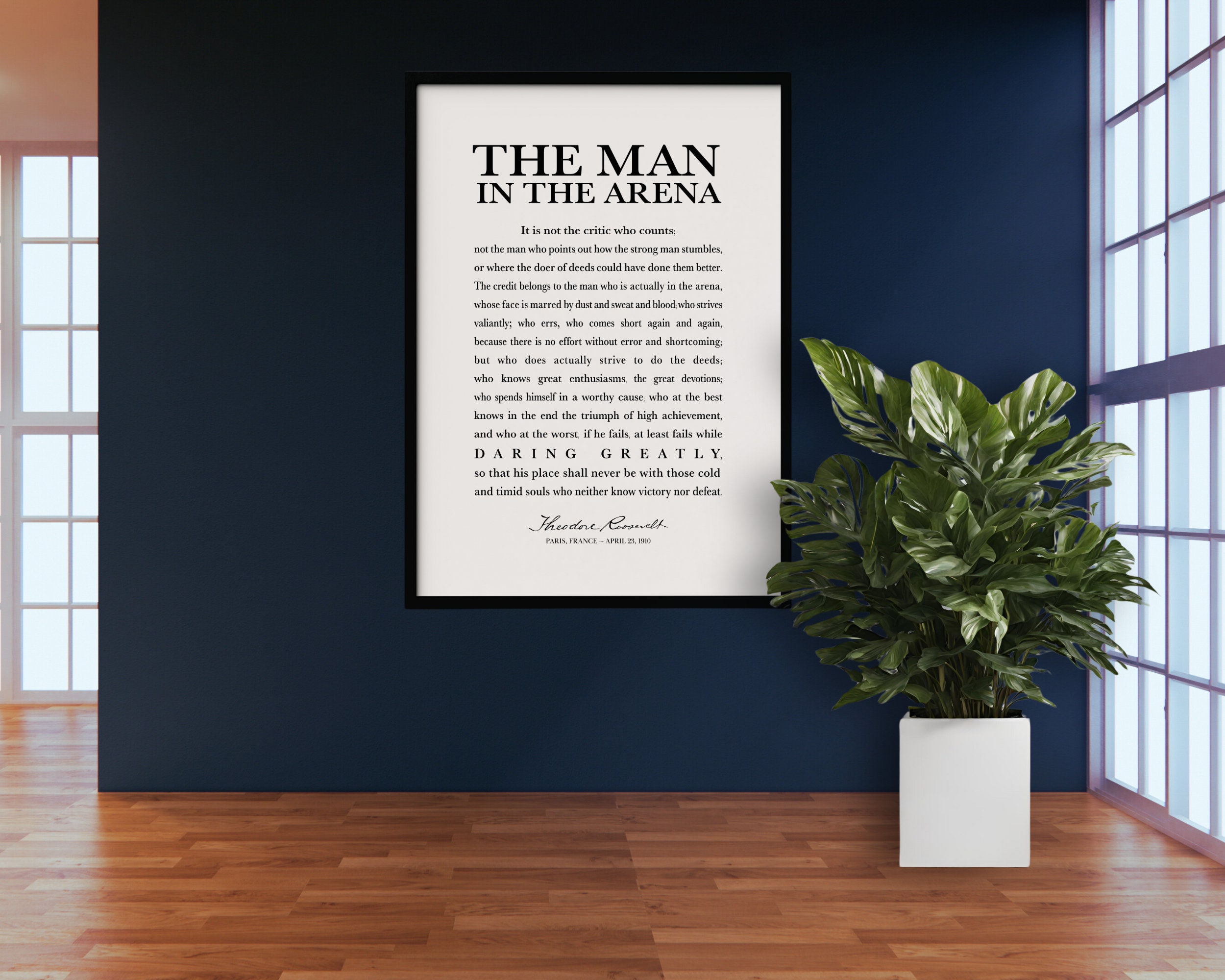 The Man in the Arena Printable Quote by Theodore Roosevelt Daring ...