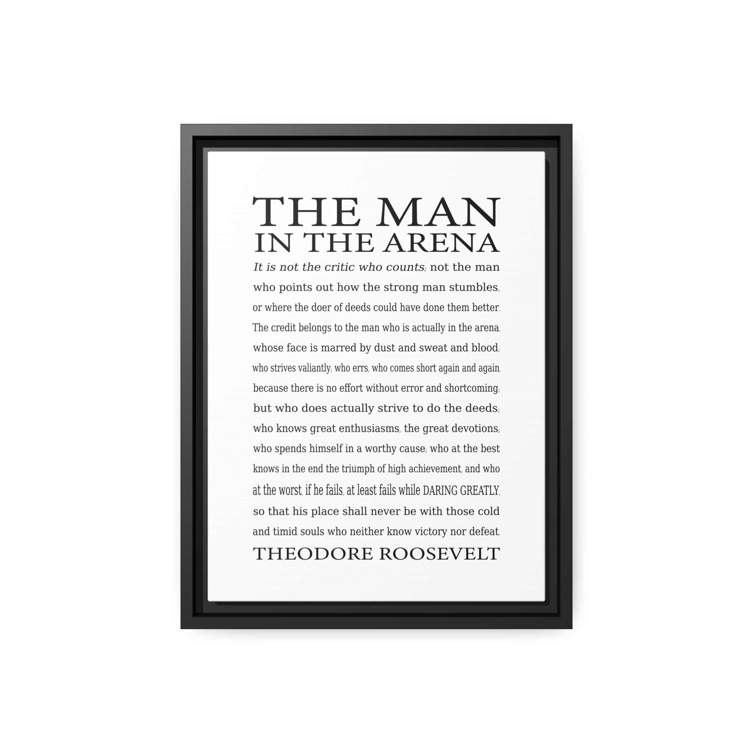 The Man in the Arena Framed Canvas - Daring Greatly Quote by Theodore ...