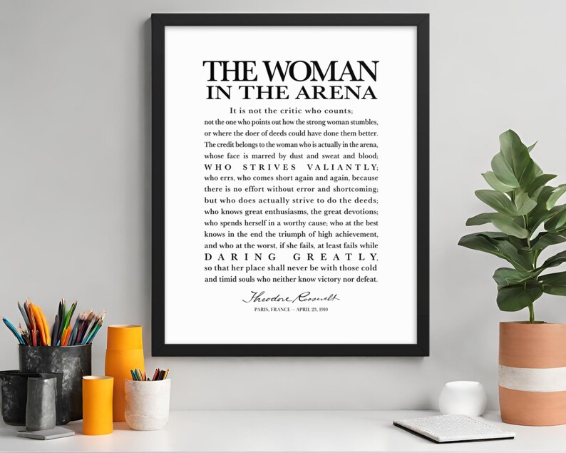 The Woman in the Arena Print: Theodore Roosevelt Quote, Motivational ...