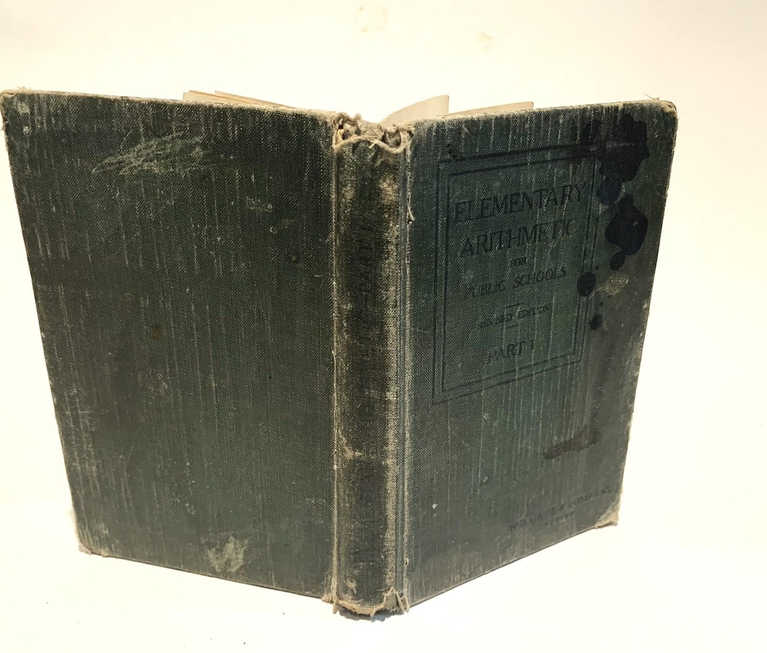 1914 Antique School Book Elementary Arithmetic for Public Schools ...