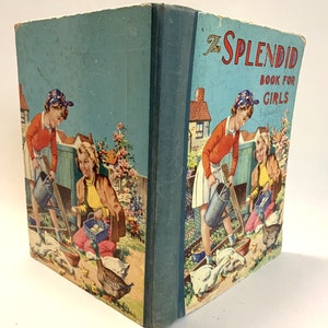 1948 Vintage the Splendid Book for Girls Hardcover - England - Norling ...