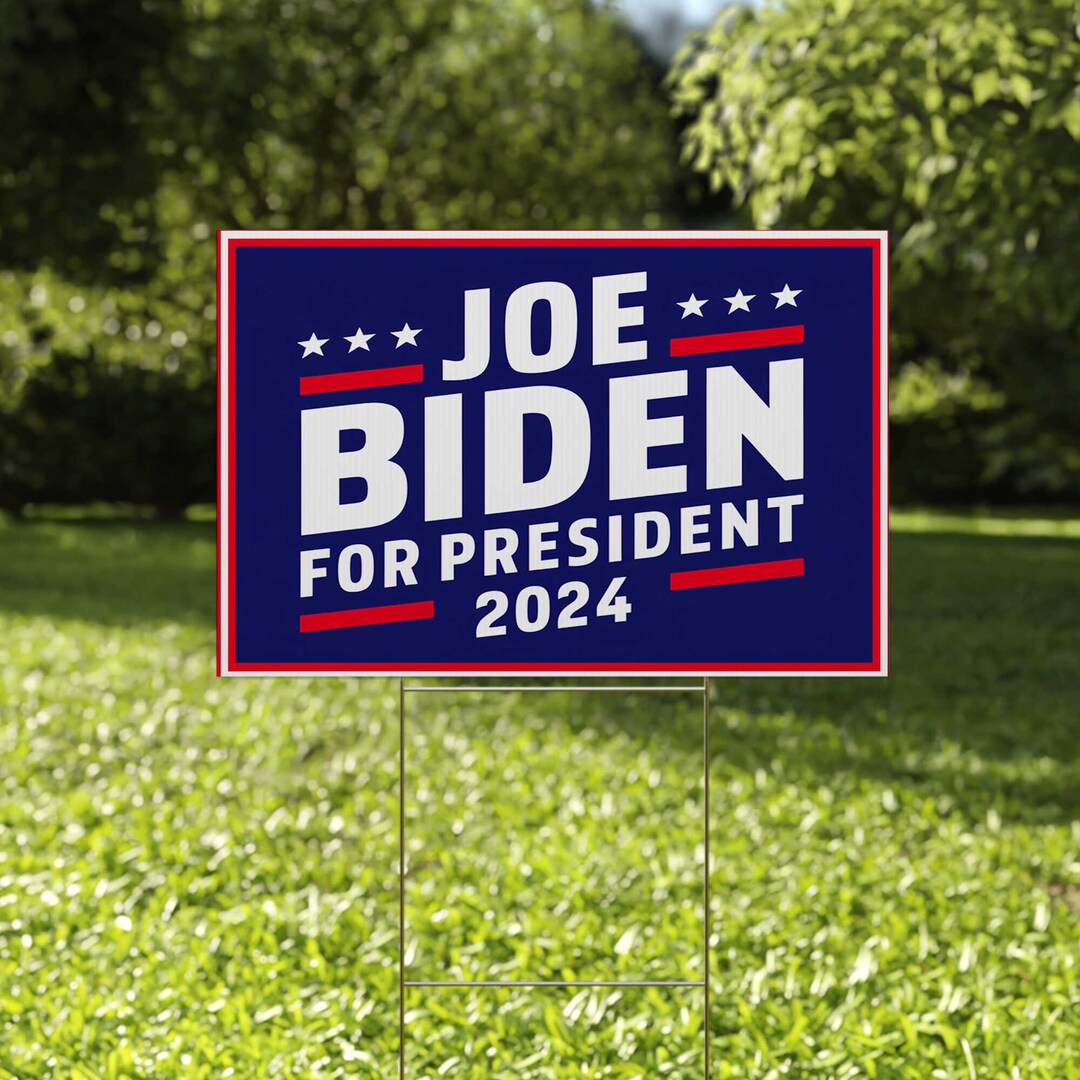 Yard Sign Joe Biden 2024, Joe Biden for President 2024 Sign, 2024 ...