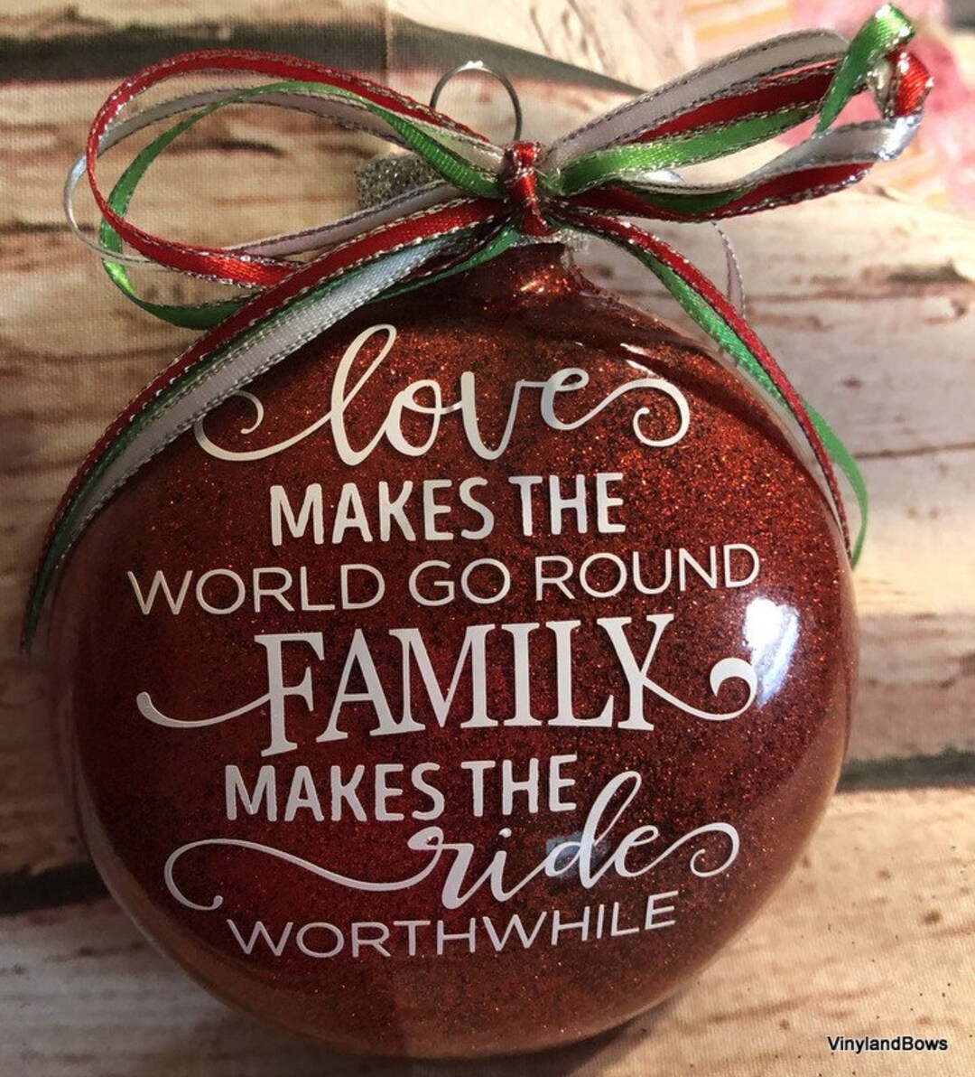 Love Makes the World Go Round Family Makes the Ride Worthwhile - Etsy