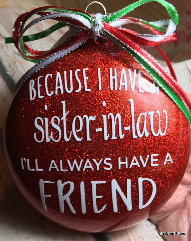 Because I Have A Sister In Law Glass Christmas Ornament Tree Etsy