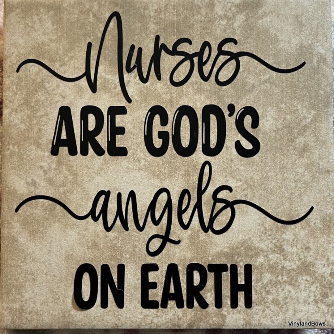 Nurses Are God's Angels on Earth Vinyl Dec Ceramic Tile Medical ...