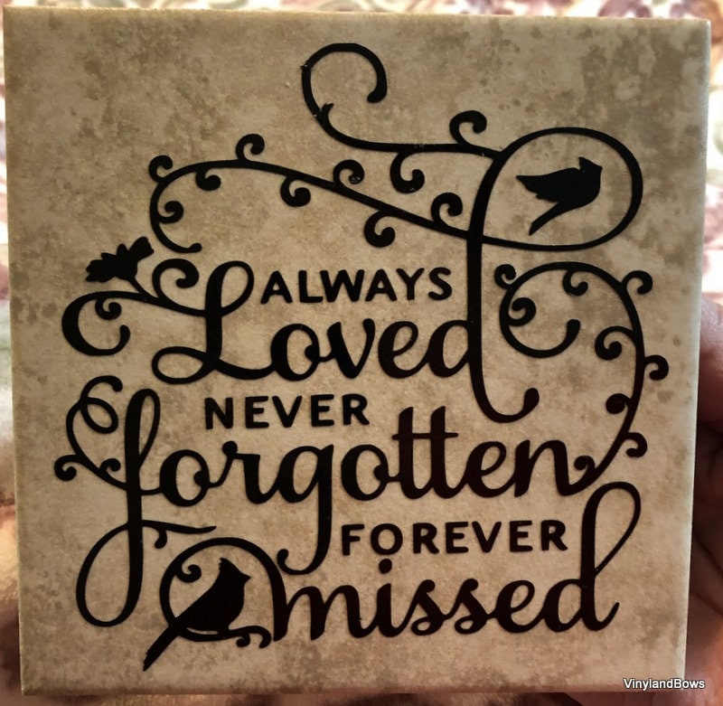 Always Loved, Never Forgotten, Forever Missed Sympathy Tile W/birds ...