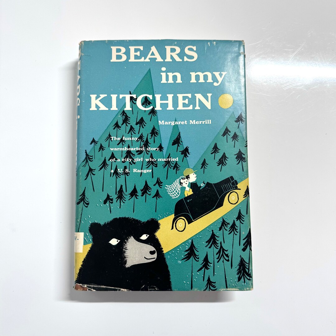 Rare 1956 Vintage Bears in My Kitchen Biography by Margaret Merrill Collectible Antique ...