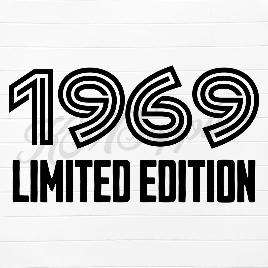 1969 Svg Png, 1969 Limited Edition Svg, 1969 Limited Edition Png, 1969 ...