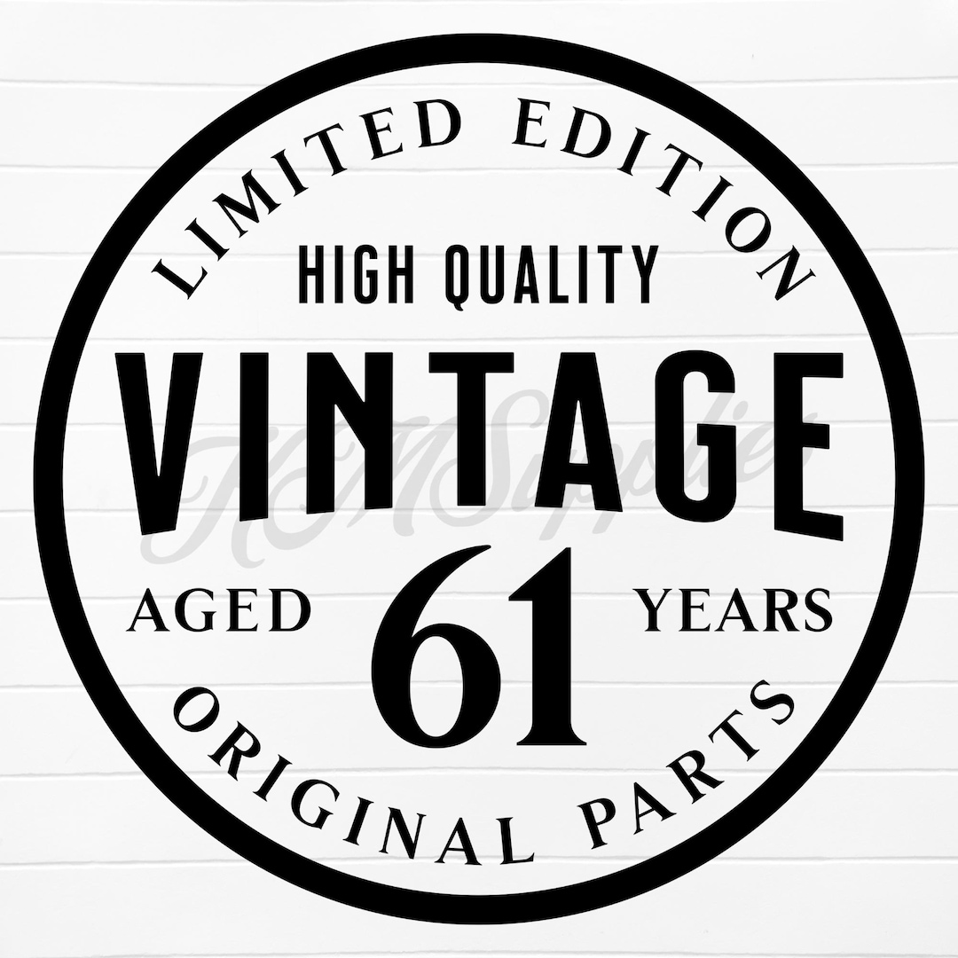 61st Birthday Svg, 61st Birthday Png, 61st Birthday, 61st Bday, 61 ...