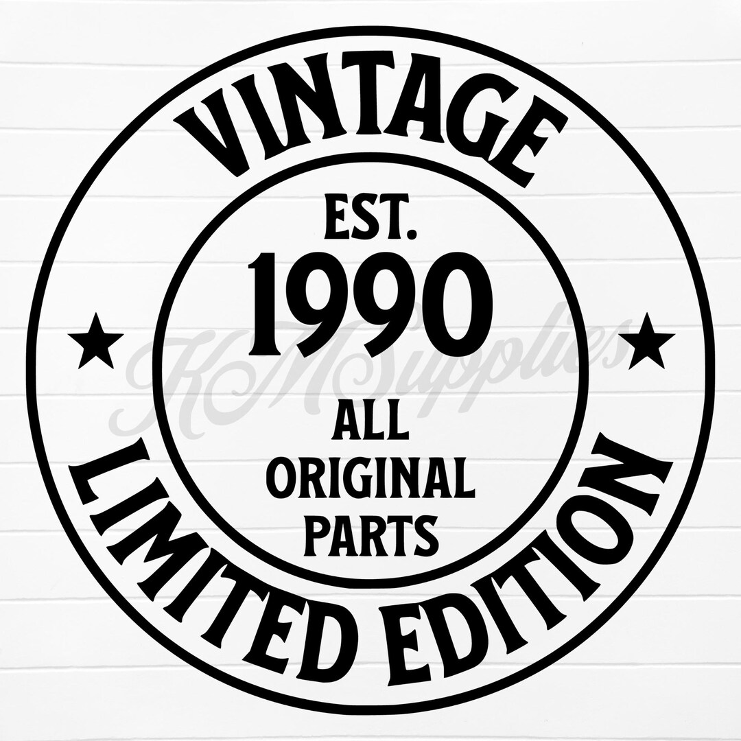 1990 Svg, 1990 Png, 1990 Clipart, 1990 Clip Art, Est 1990 Svg, Est 1990 ...