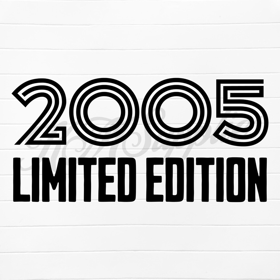 2005 Svg Png, 2005 Limited Edition Svg, 2005 Limited Edition Png, 2005 ...