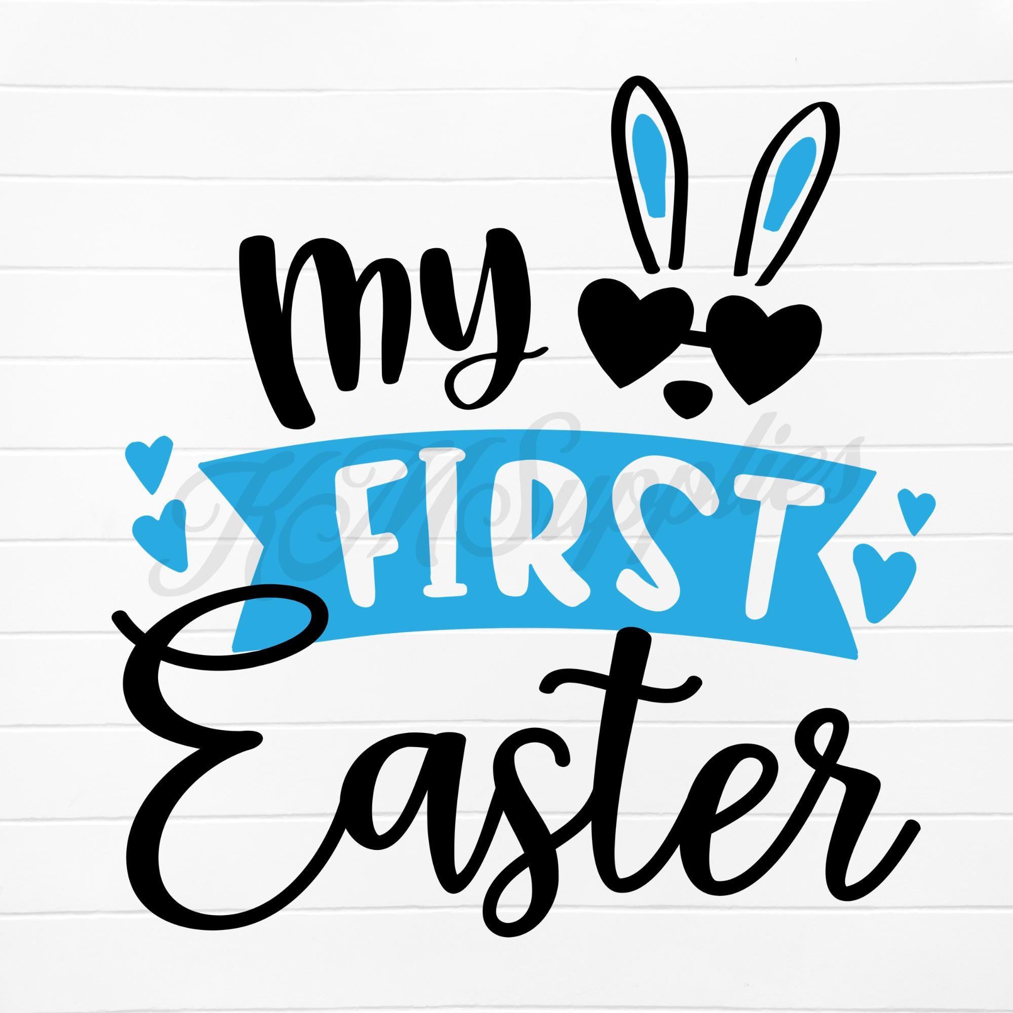 My First Easter Boy Png, My First Easter Svg Boy, My First Easter Png ...