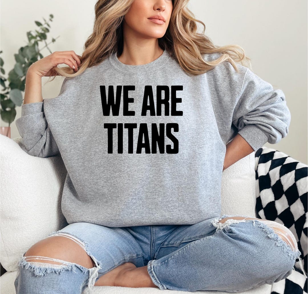 We Are Titans, Titans Cheer Fan Svg, Titans Svg Png, Titans School Name ...