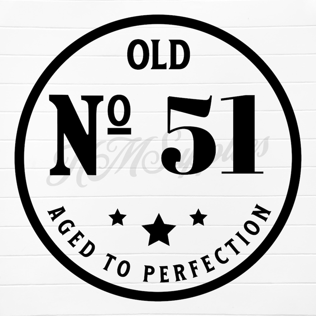 51st Birthday Svg, 51st Birthday Png, 51st Birthday, 51st Bday, 51 ...