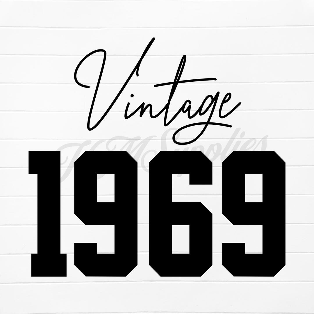 Vintage 1969, Vintage 1969 Svg, Vintage 1969 Png, 1969 Vintage, 1969 ...