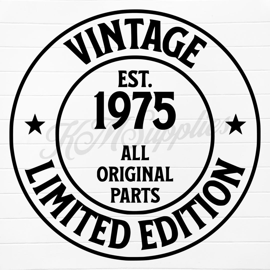 1975 Svg, 1975 Png, 1975 Clipart, 1975 Clip Art, Est 1975 Svg, Est 1975 ...