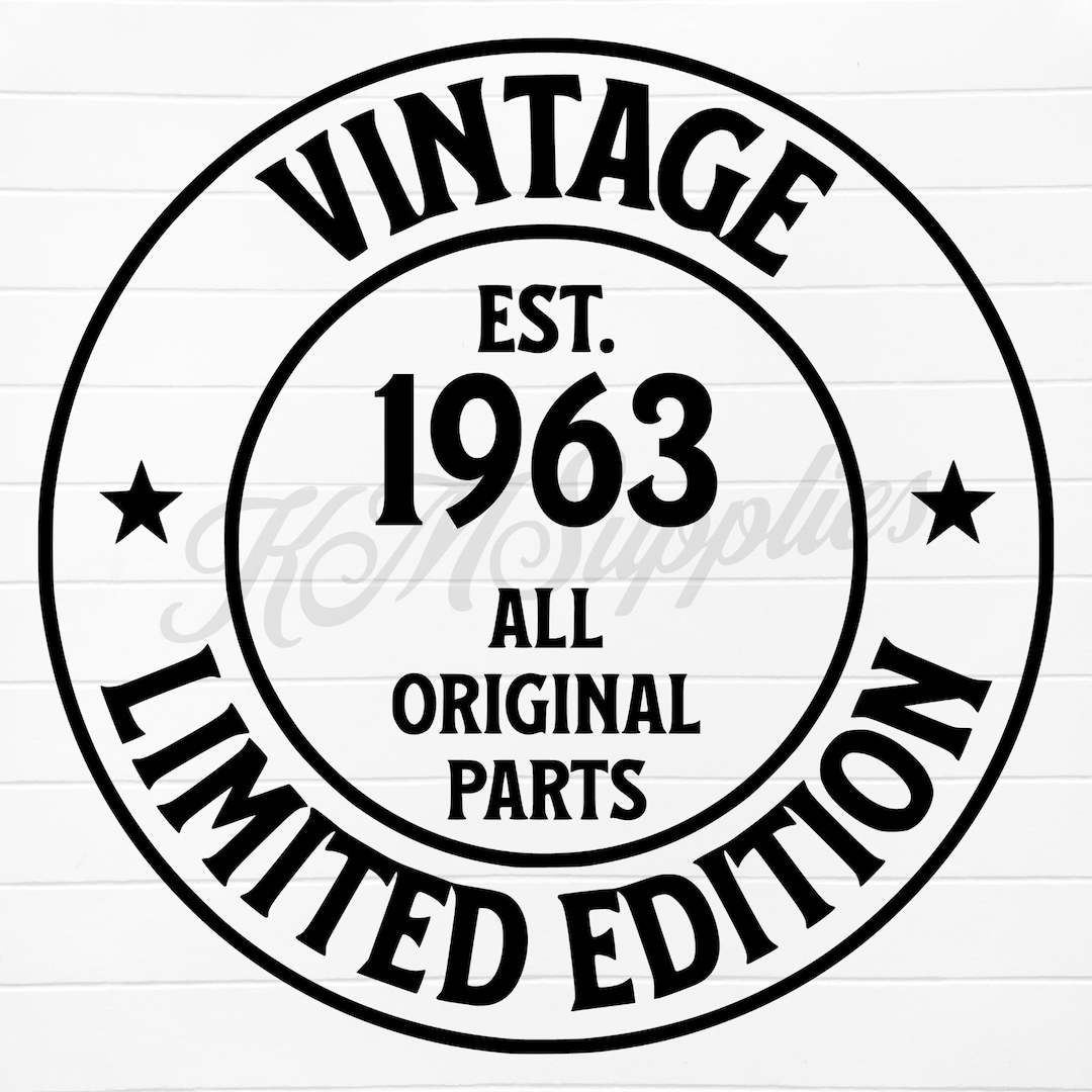1963 Svg, 1963 Png, 1963 Clipart, 1963 Clip Art, Est 1963 Svg, Est 1963 ...