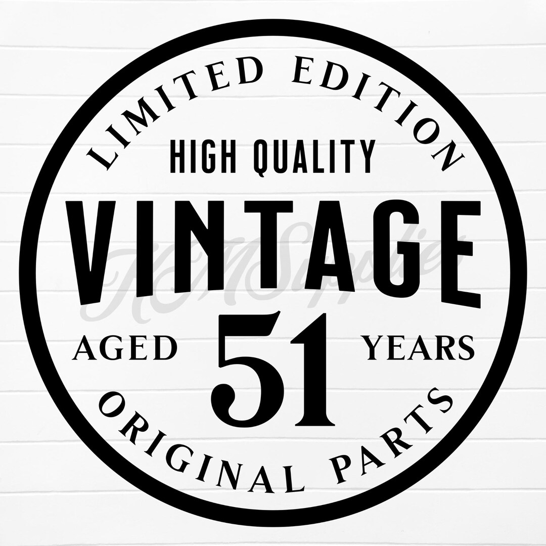 51st Birthday Svg, 51st Birthday Png, 51st Birthday, 51st Bday, 51 ...