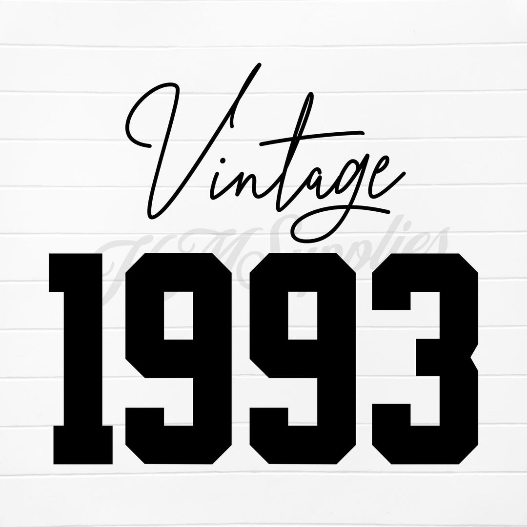 Vintage 1993, Vintage 1993 Svg, Vintage 1993 Png, 1993 Vintage, 1993 ...