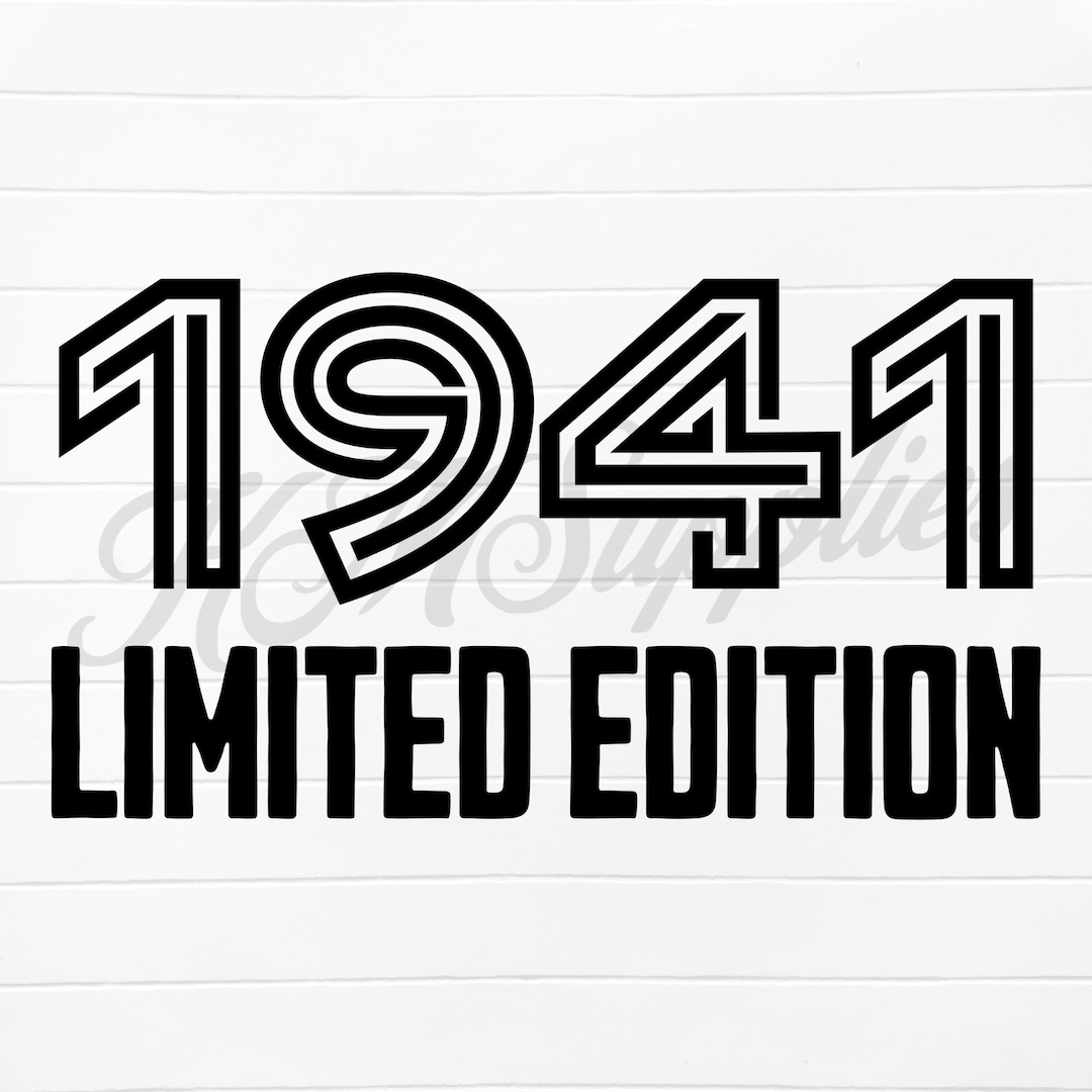 1941 Svg Png, 1941 Limited Edition Svg, 1941 Limited Edition Png, 1941 ...