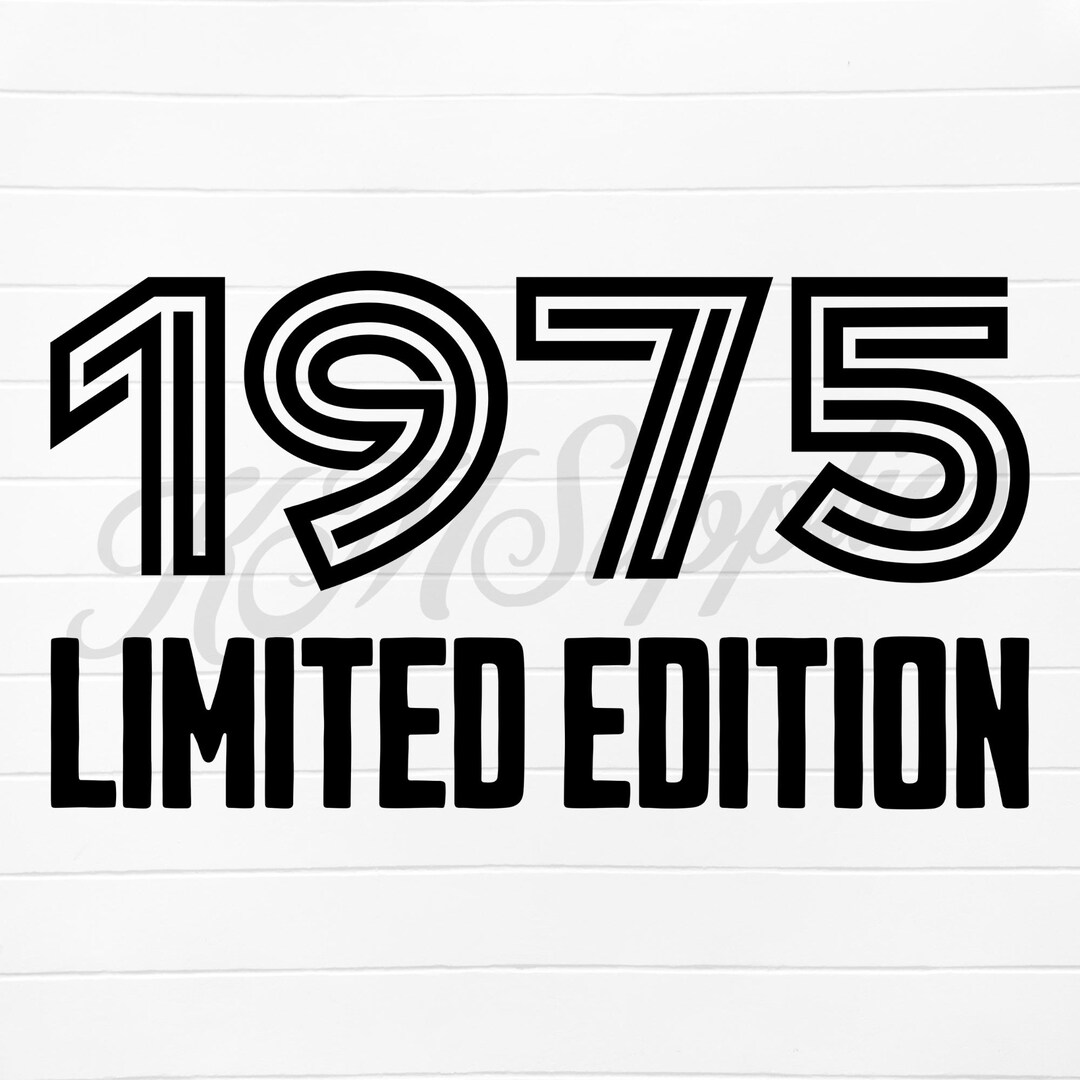 1975 Svg Png, 1975 Limited Edition Svg, 1975 Limited Edition Png, 1975 ...