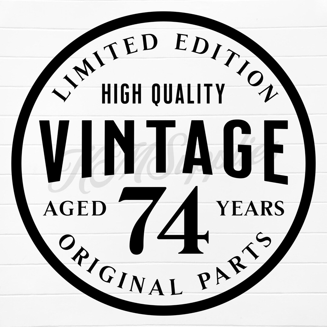 74th Birthday Svg, 74th Birthday Png, 74th Birthday, 74th Bday, 74 ...