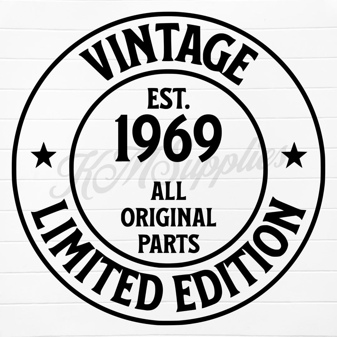 1969 Svg, 1969 Png, 1969 Clipart, 1969 Clip Art, Est 1969 Svg, Est 1969 ...