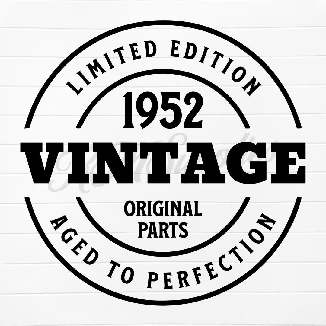 1952 Svg, 1952 Png, 1952 Clipart, 1952 Clip Art, Est 1952 Svg, Est 1952 ...