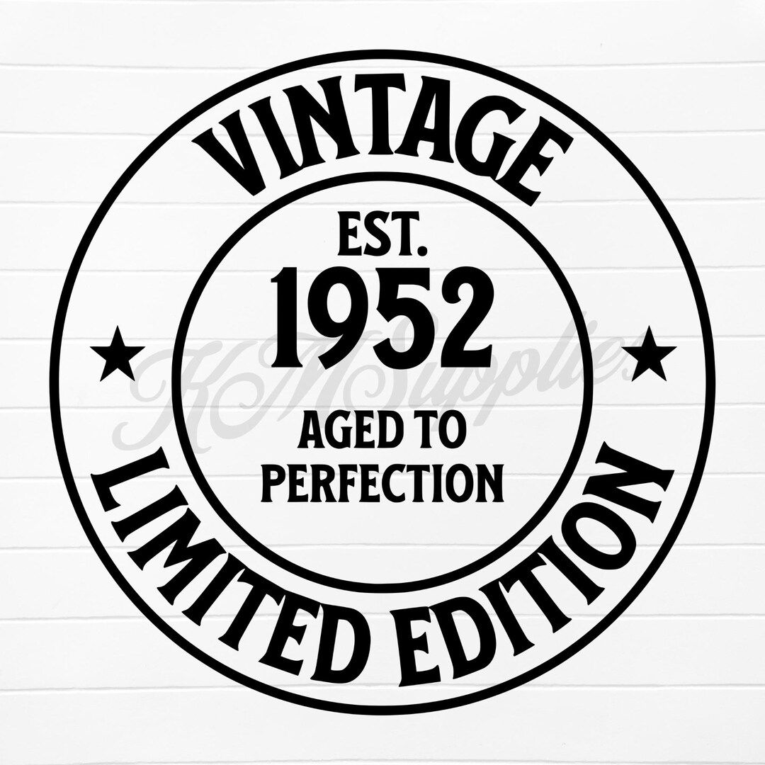 1952 Svg, 1952 Png, 1952 Clipart, 1952 Clip Art, Est 1952 Svg, Est 1952 ...