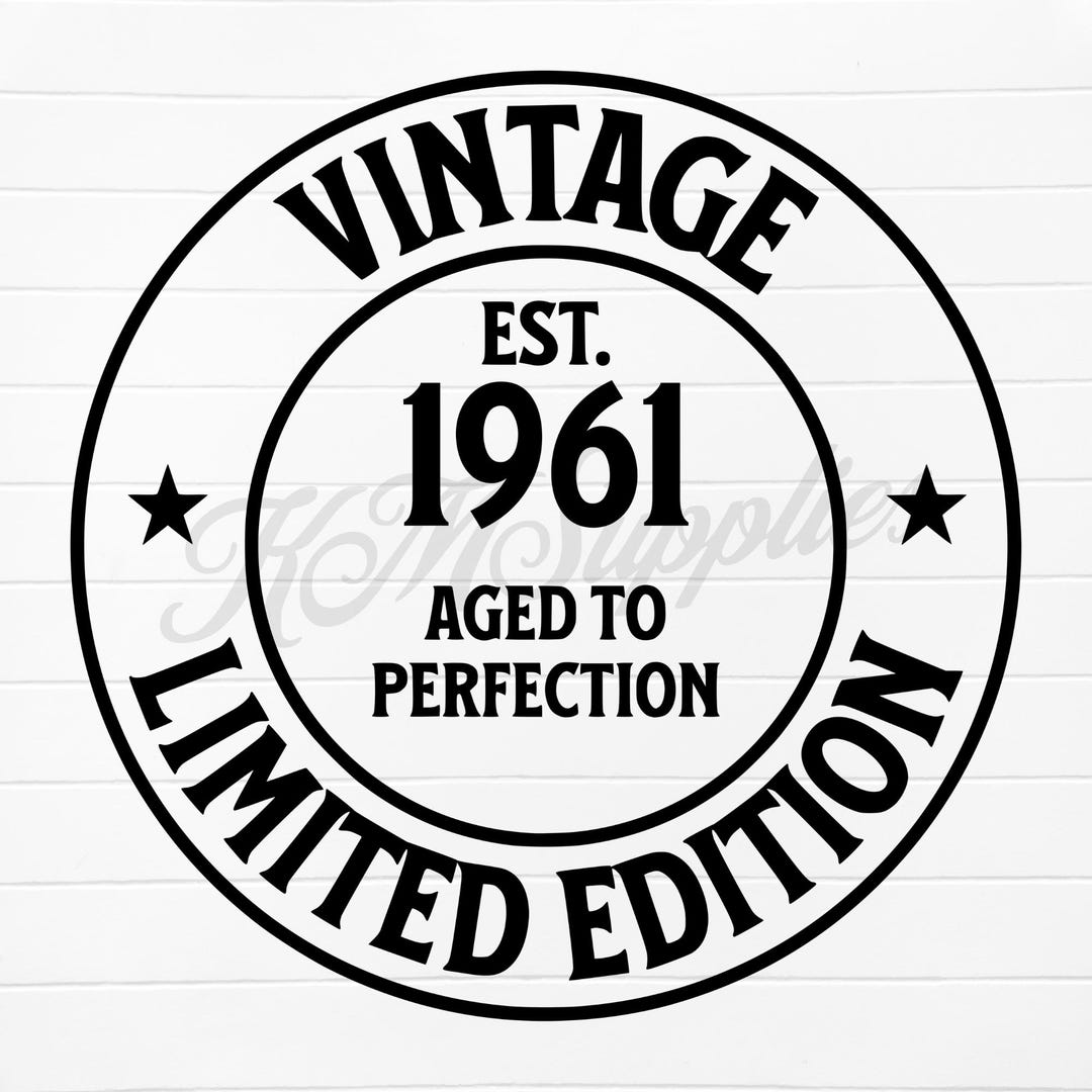 1961 Svg, 1961 Png, 1961 Clipart, 1961 Clip Art, Est 1961 Svg, Est 1961 ...