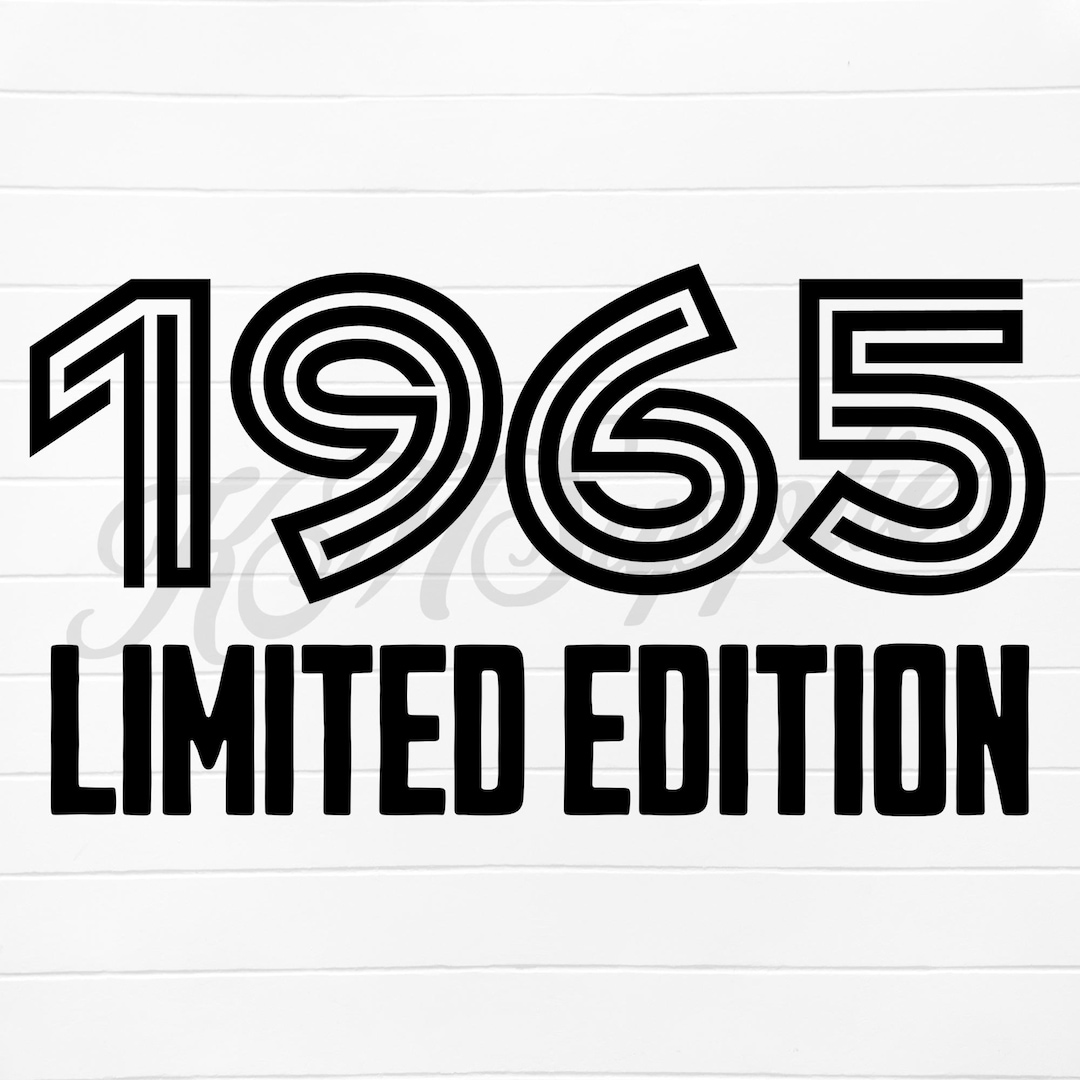1965 Svg Png, 1965 Limited Edition Svg, 1965 Limited Edition Png, 1965 ...