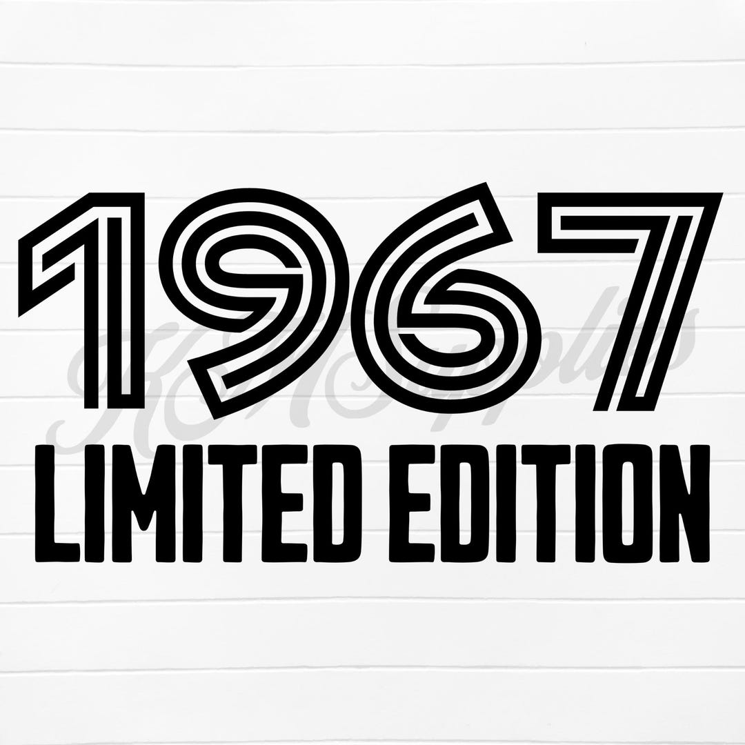1967 Svg Png, 1967 Limited Edition Svg, 1967 Limited Edition Png, 1967 ...
