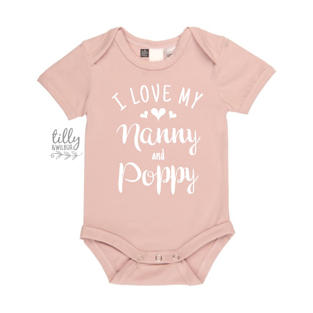I Love My Nanny and Poppy Baby Bodysuit, Hello Grandma & Grandpa ...